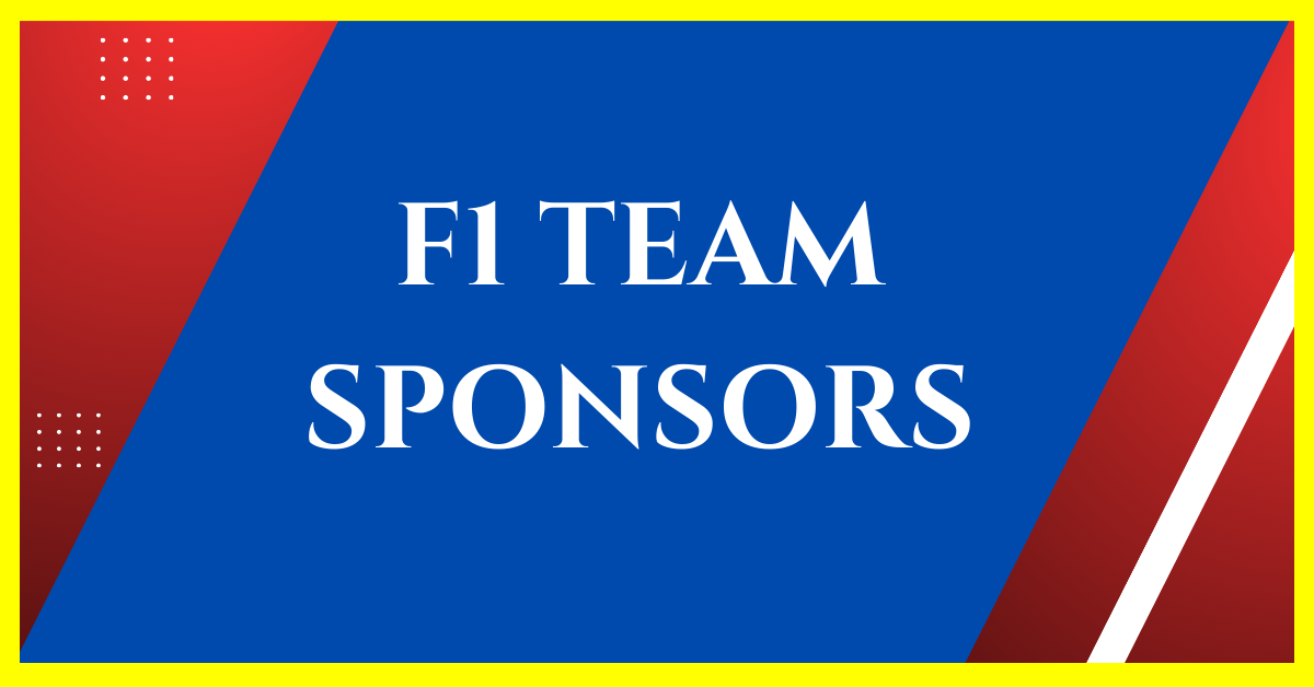 Why Do F1 Teams Have Many Sponsors Why Do F1 Teams Have Many Sponsors